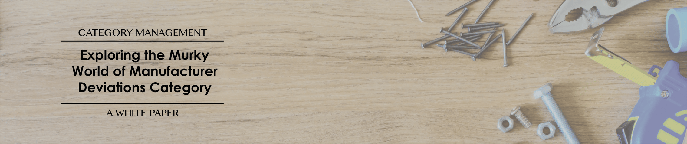 Deviations and Manufacturing